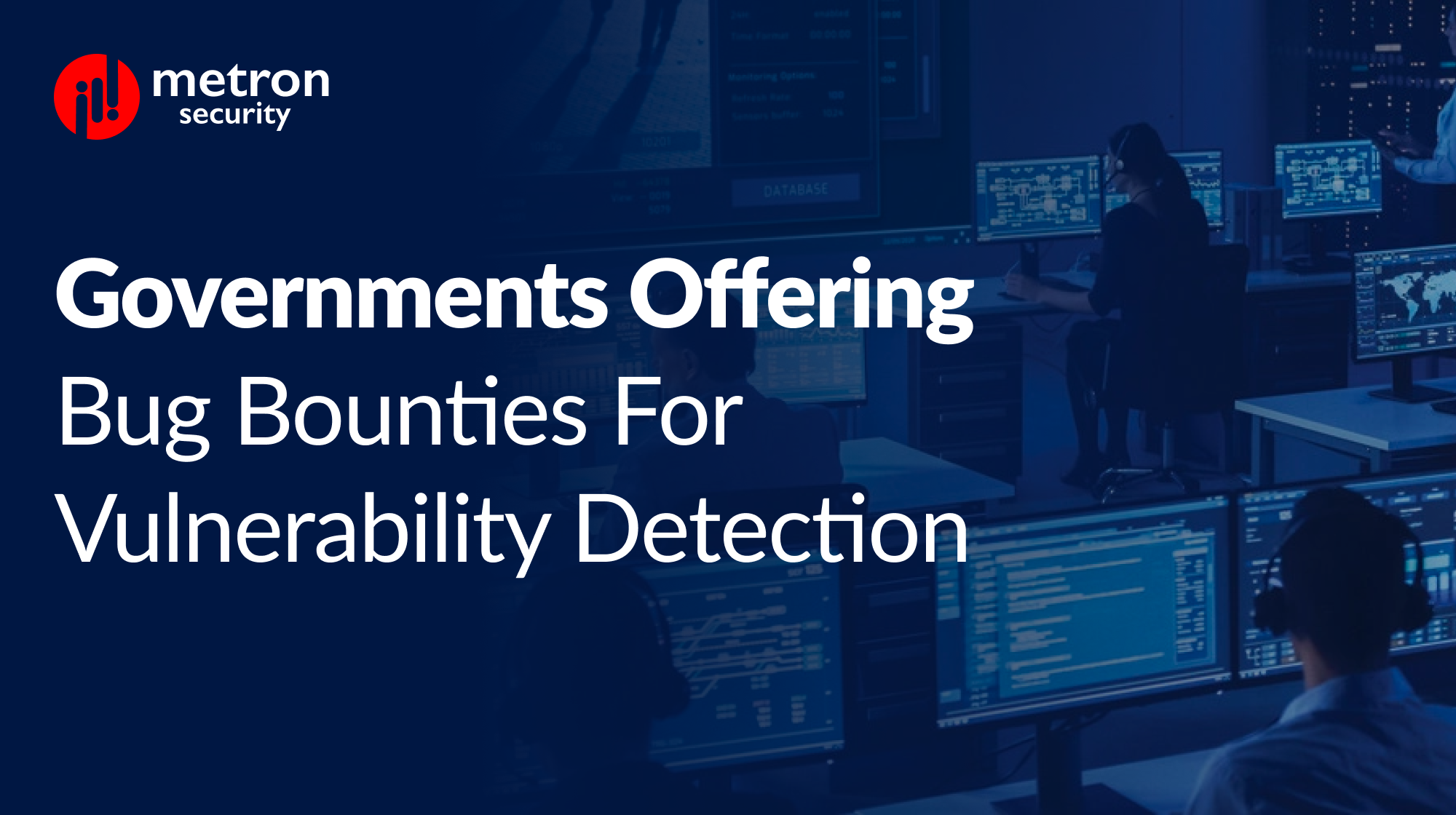 Governments Offering Bug Bounties for Vulnerability Detection