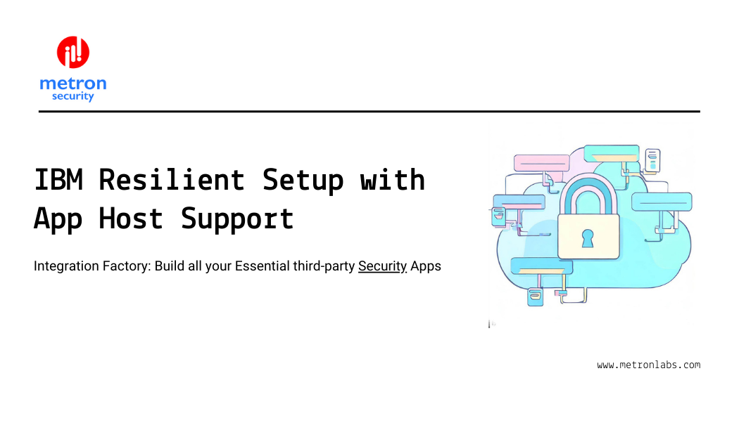 Setting Up IBM Resilient with App Host Support