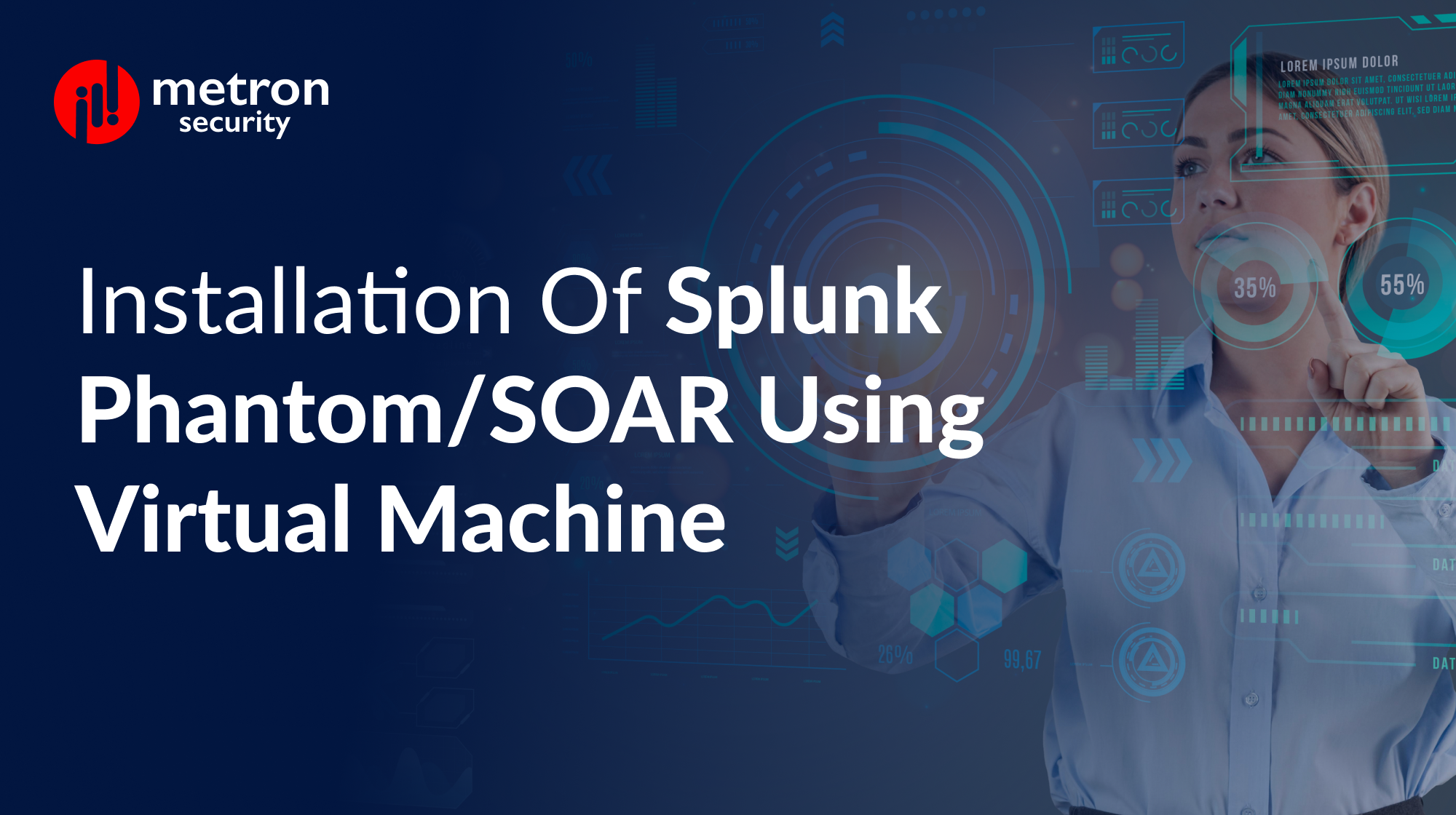 Installation of Splunk Phantom/SOAR Using Virtual Machine